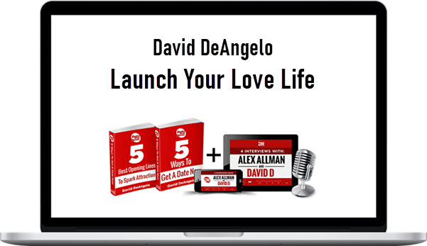 Download David DeAngelo – Launch Your Love Life best price $9.00 ...