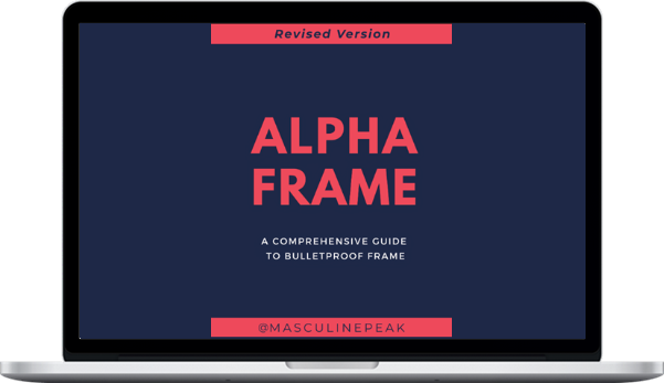 Download Masculine Peak – Alpha Frame – Comprehensive Guide to ...